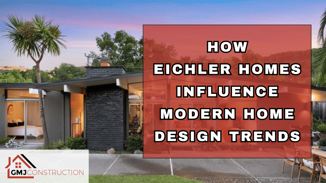 How Eichler Homes Influence Modern Home Design Trends
